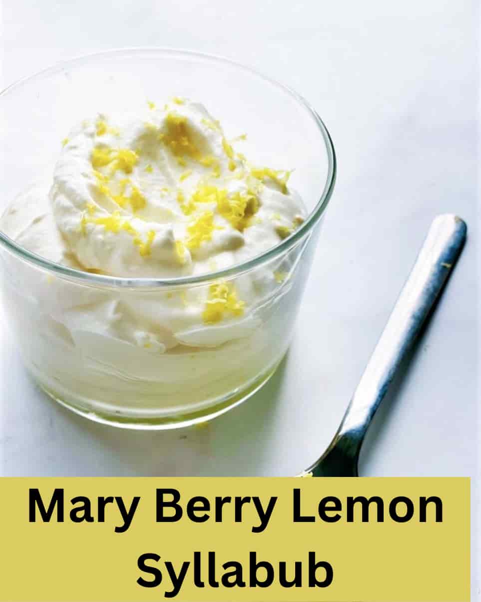🍋 The Best Make Mary Berry's Lemon Syllabub