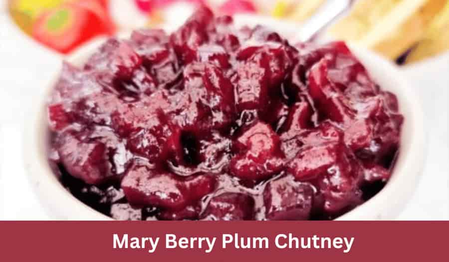 Mary Berry Plum Chutney Recipe 🍑 | Preserve the Season's Sweetness