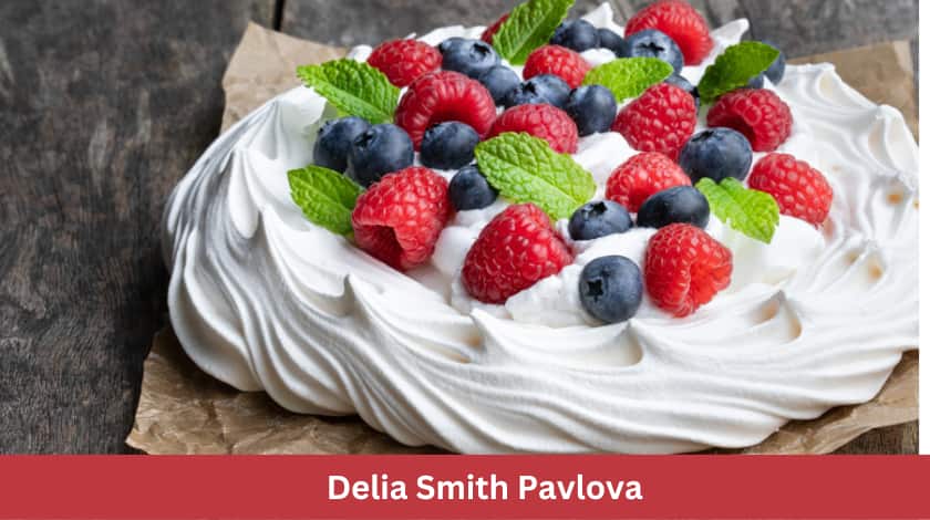 Delia Smith Pavlova Recipe - British Recipes Book