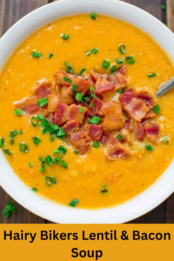 Hairy Bikers Lentil and Bacon Soup Recipe - British Recipes Book