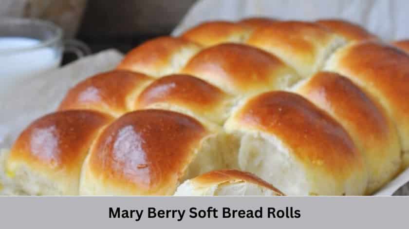 Mary Berry Soft Bread Rolls Recipe - British Recipes Book