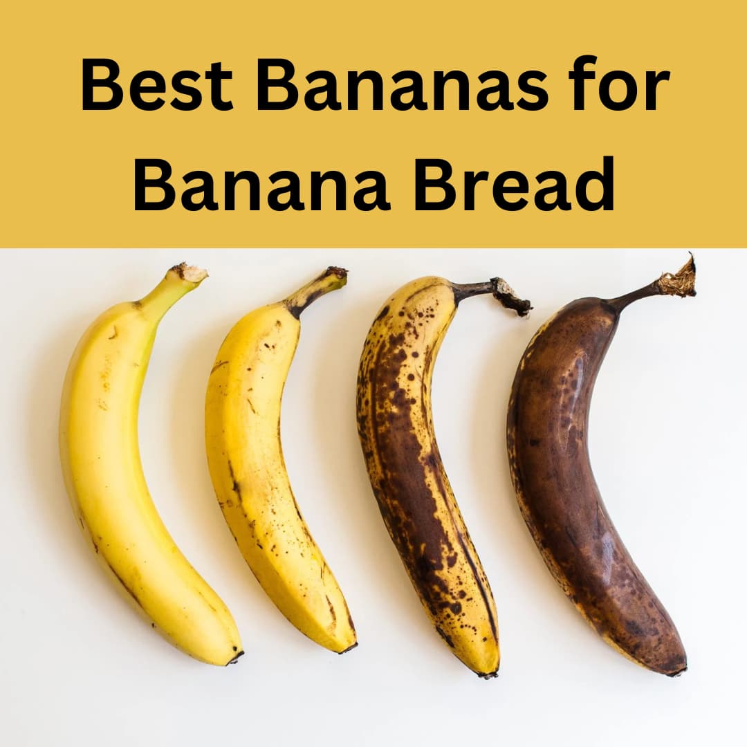 The Best Bananas for Banana Bread: A Detailed Guide